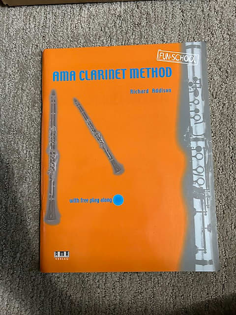 AMA Clarinet Method Fun-School Richard Addison CD Sheet Music | Reverb
