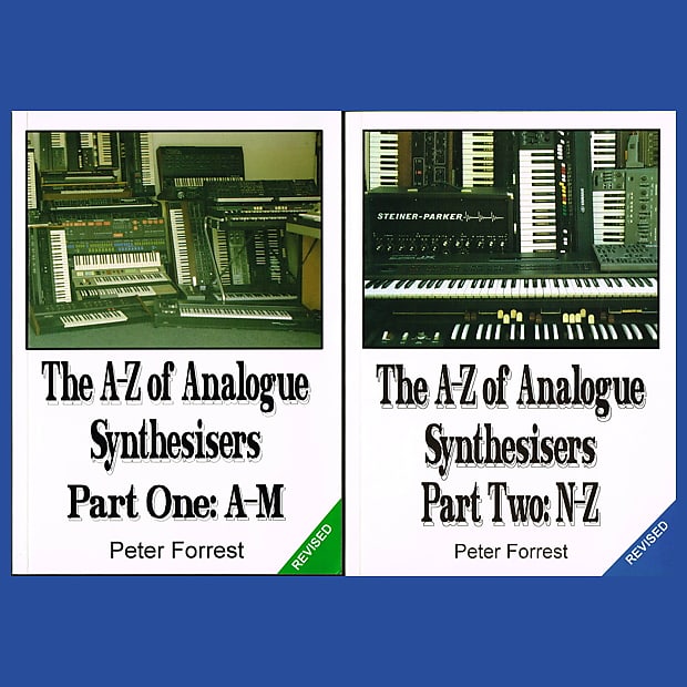 THE A-Z OF ANALOGUE SYNTHESIZERS - Peter Forrest | Reverb