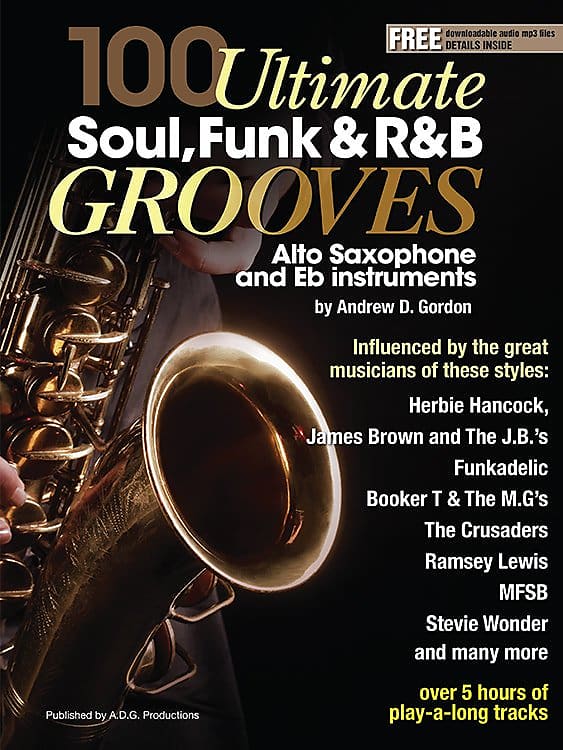 100 Ultimate Soul, Funk, and R&B Grooves for Alto Sax | Reverb Canada