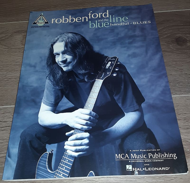 ROBBEN FORD & BLUE LINE - HANDFUL OF BLUES - GUITAR TAB BOOK | Reverb
