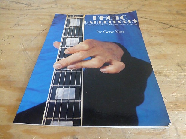 Photo Barre Chords A Visual Guide to Playing Barre Chords by | Reverb