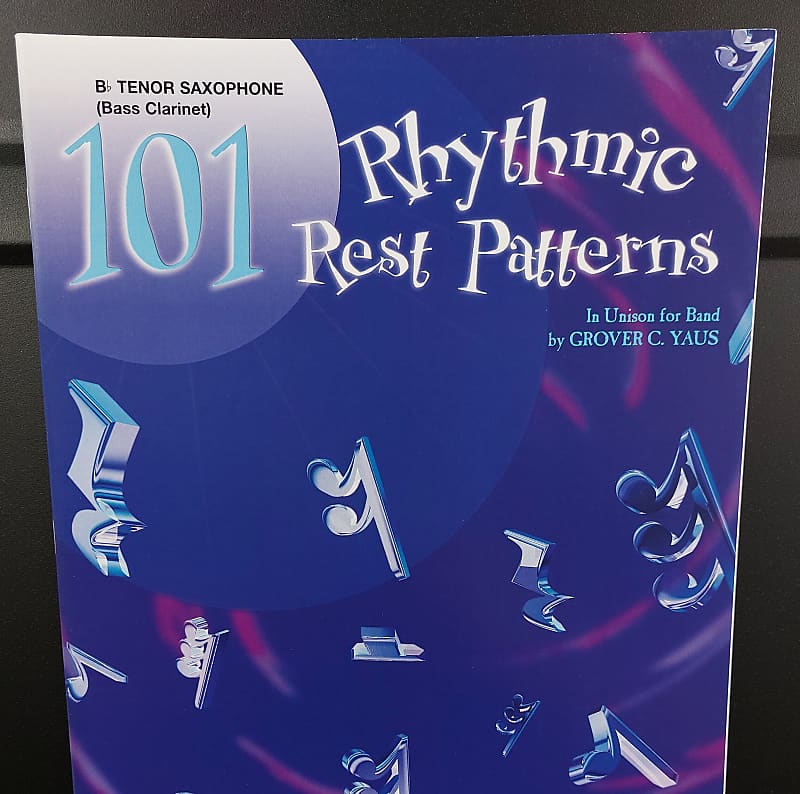 101 Rhythmic Rest Patterns Book for Tenor Sax or Bass | Reverb