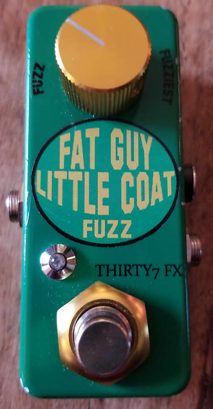 Thirty7 FX Fat Guy Little Coat Fuzz Pedal USA | Reverb