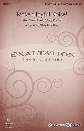 Make a Joyful Noise! Unison/2-Part Treble | Reverb