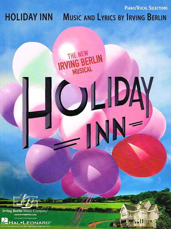 Holiday Inn The New Irving Berlin Musical Piano Vocal | Reverb