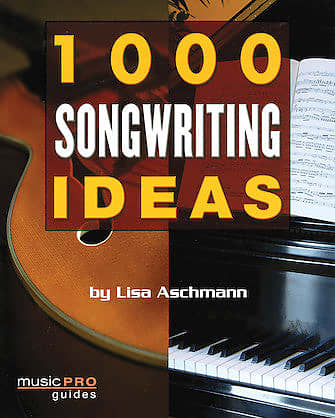 1000 Songwriting Ideas Music Pro Guides | Reverb