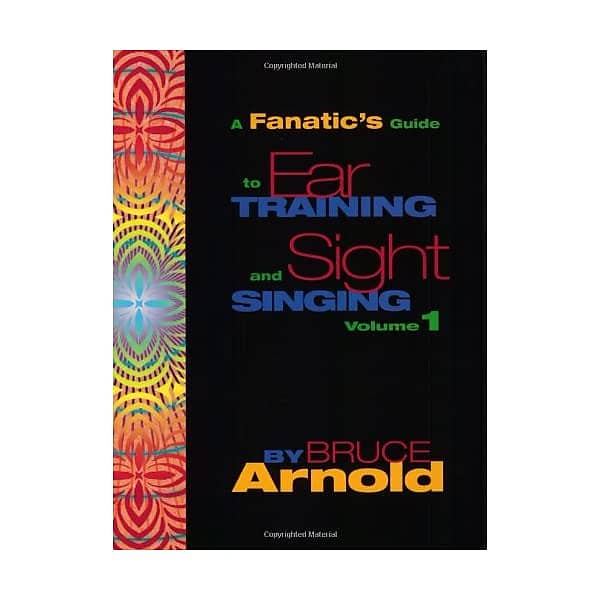 A Fanatic's Guide to Ear Training and Sight Singing: Vol 1 | Reverb