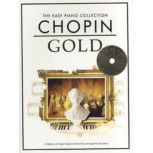 The Easy Piano Collection: Chopin Gold (CD Edition) (Piano | Reverb UK