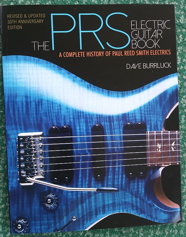 PRS The PRS Electric Guitar Book - A Complete History of Paul | Reverb
