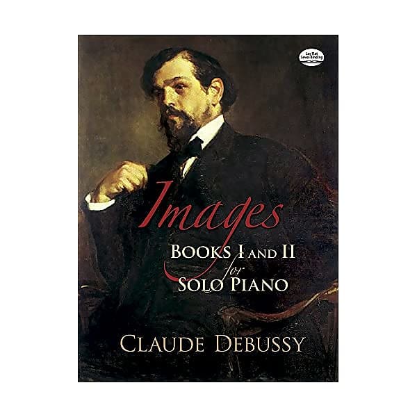 Images: Books I and II for Solo Piano Debussy, Claude | Reverb