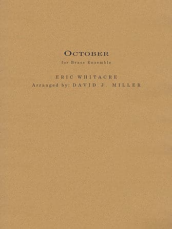 October for Brass Ensemble Eric Whitacre Chamber Music | Reverb