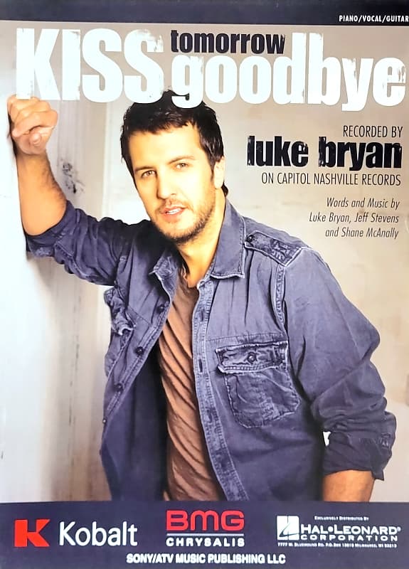Luke Bryan Kiss Tomorrow Goodbye Piano/Vocal/Guitar | Reverb