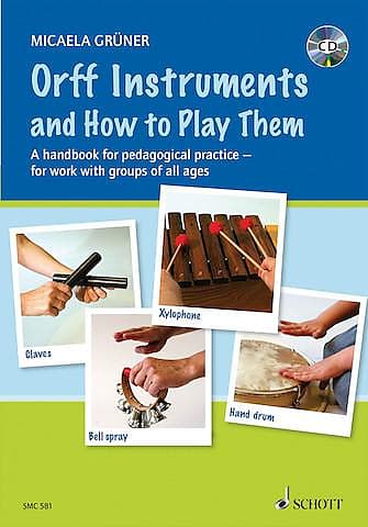 Orff Instruments And How To Play Them A Handbook For | Reverb
