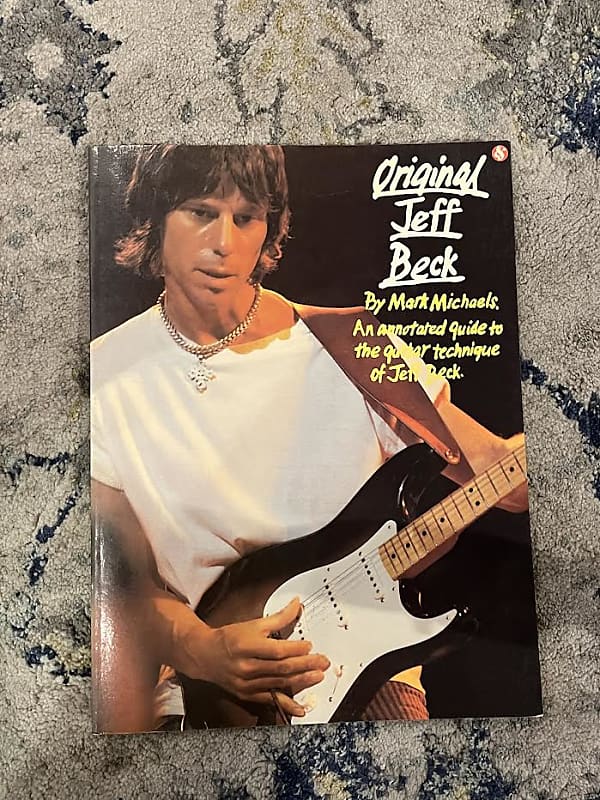 Original Jeff Beck An Annotated Guide to the Guitar Technique | Reverb