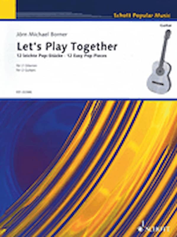 Let&#039;s Play Together: 12 Easy Pop Pieces for 2 Guitars | Reverb