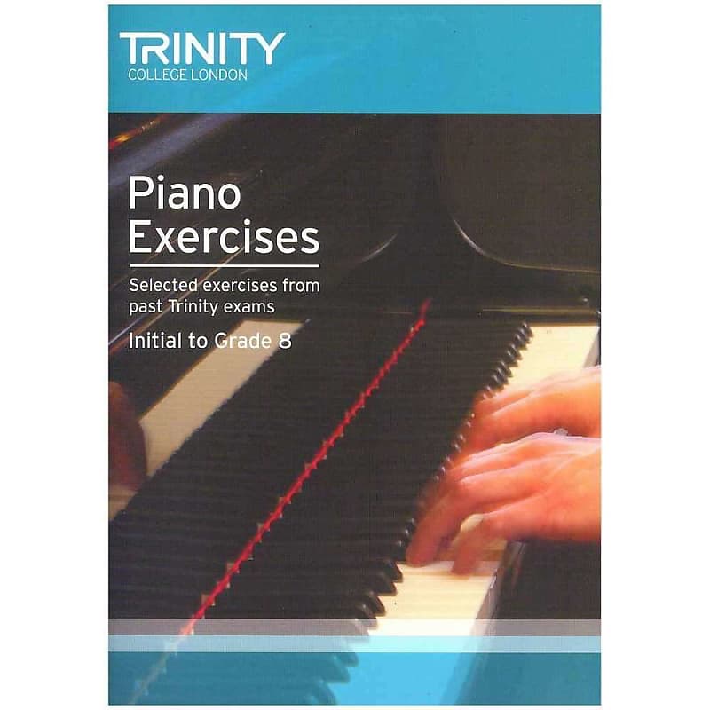 Trinity Piano Exercises (Initial to Grade 8) | Reverb UK
