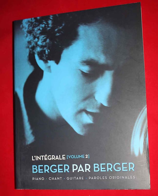 Berger par Berger - L'intégrale volume 2 - piano voix guitare | Reverb