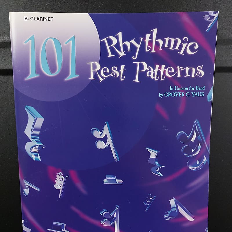 101 Rhythmic Rest Patterns Book for Bb Clarinet | Reverb