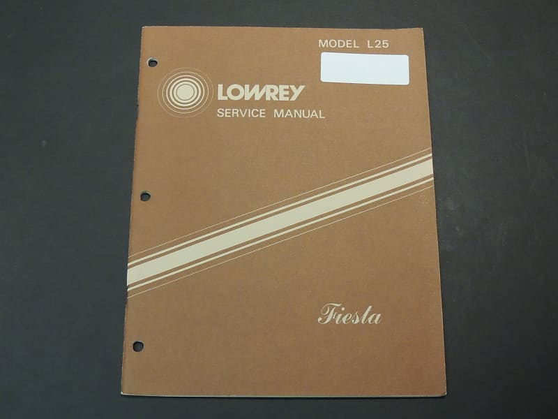 Lowrey Model L25 Service Manual [three Wave Music] Reverb