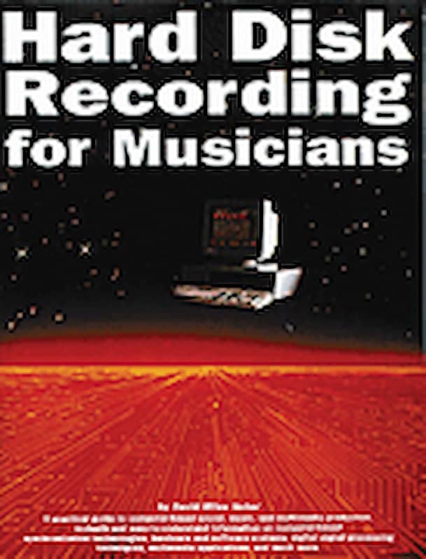 Hard Disk Recording for Musicians | Reverb
