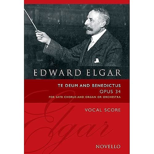 Edward Elgar: Te Deum And Benedictus Op.34 (Vocal Score Ed. | Reverb