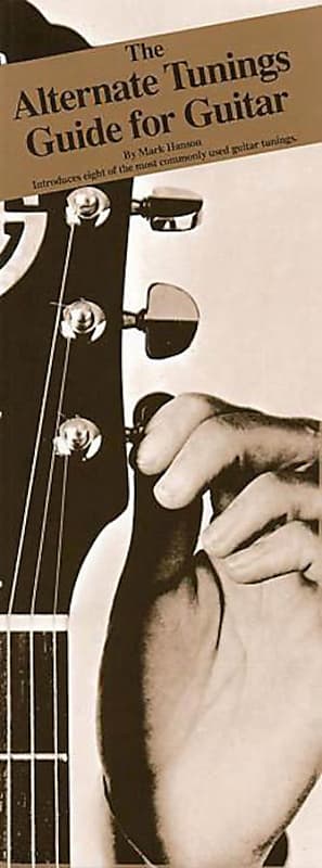 The Alternate Tunings Guide for Guitar Compact Reference | Reverb