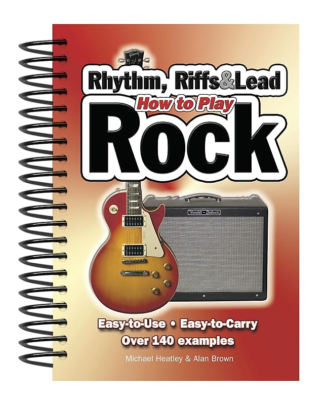 Rhythm, Riffs & Lead How to Play Rock - Heatley & Brown | Reverb UK