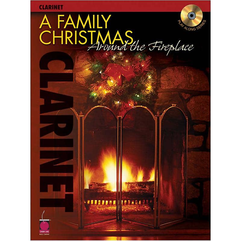 Family Christmas Around the Fireplace Book w/cd Clarinet | Reverb