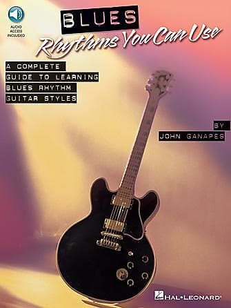 Blues Rhythms You Can Use A Complete Guide to Learning Blues | Reverb