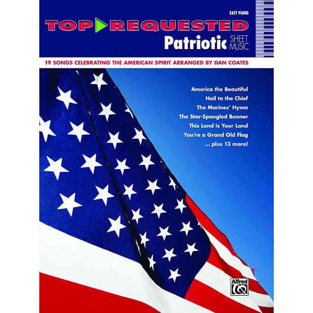 Top-Requested Patriotic Sheet Music: 19 Songs Celebrating the | Reverb