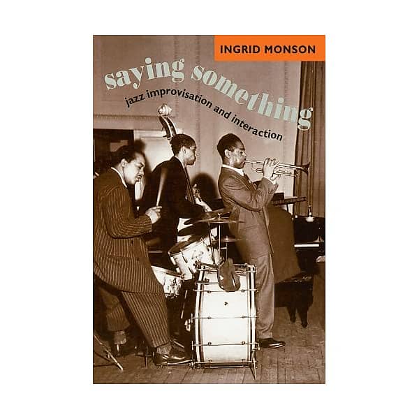 Saying Something – Jazz Improvisation & Interaction (Paper) | Reverb