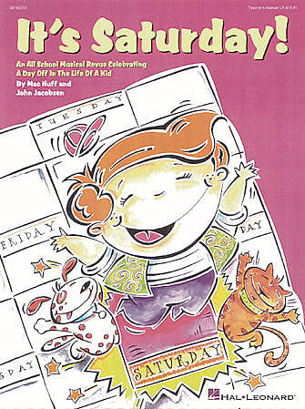 It's Saturday! (Musical) An All-School Revue for Young Voices | Reverb