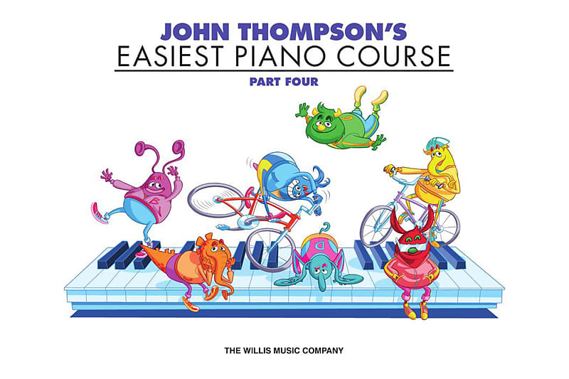John Thompson's Easiest Piano Course - Part 4 – Book Only | Reverb
