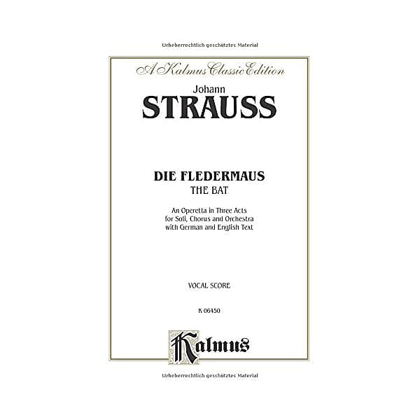 Die Fledermaus: The Bat : An Operetta in Three Acts Johann | Reverb