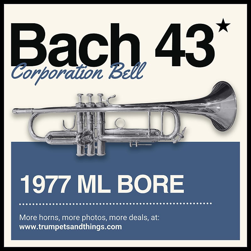 Bach 43* Trumpet - Corporation Bell - ML Bore | Reverb