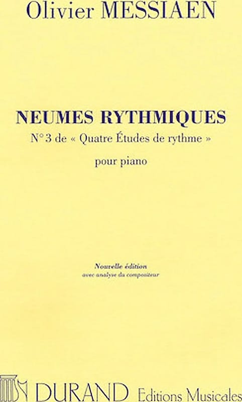 Neumes Rhythmiques Piano (no3 Of 4 Etudes De Rythme) New Ed | Reverb