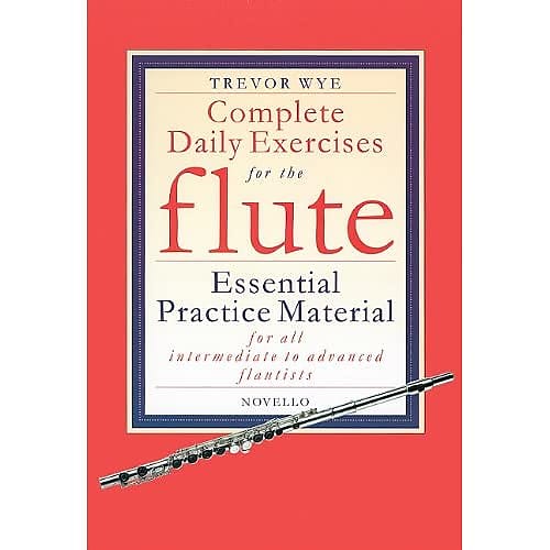 Complete Daily Exercises for the Flute: Essential Practice | Reverb