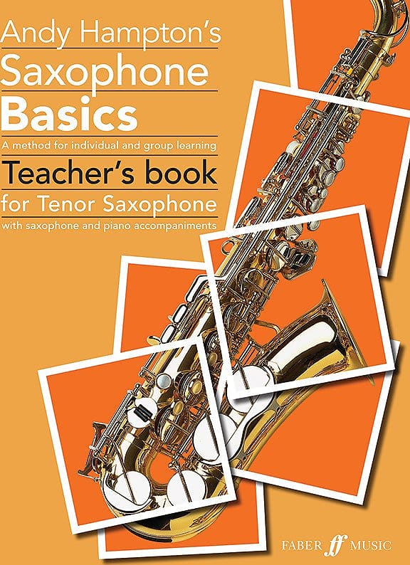 Saxophone Basics: A Method for Individual and Group Learning | Reverb