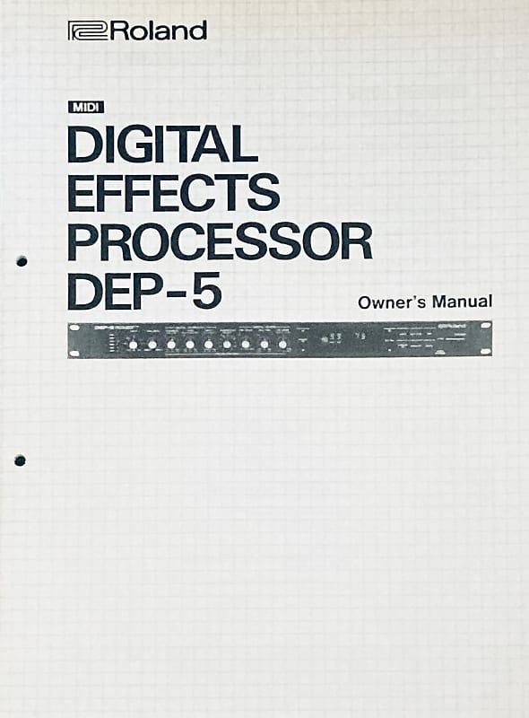 Roland DEP-5 Digital Effects Processor • OEM Owner's Manual | Reverb