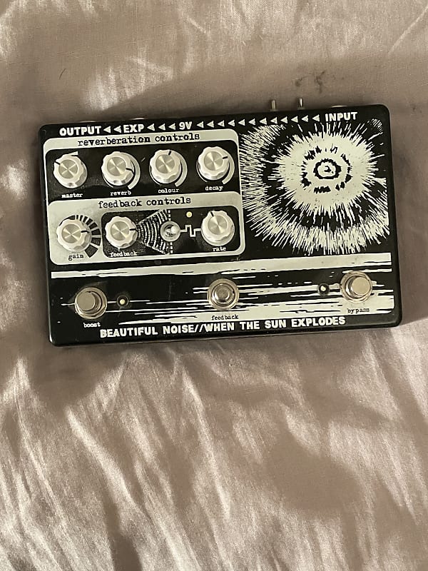 Beautiful Noise Effects When The Sun Explodes | Reverb UK