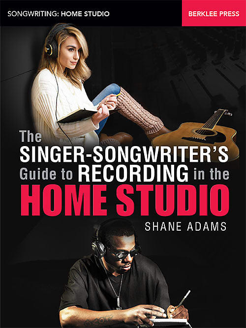 The Singer Songwriters Guide To Recording In The Home Studio | Reverb