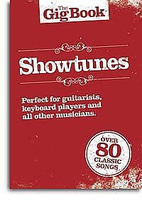 The Gig Book: Showtunes | Reverb