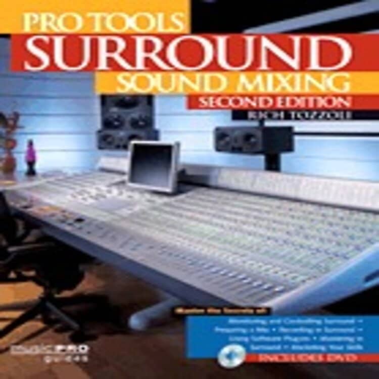 Pro Tools Surround Sound Mixing - Second Edition | Reverb