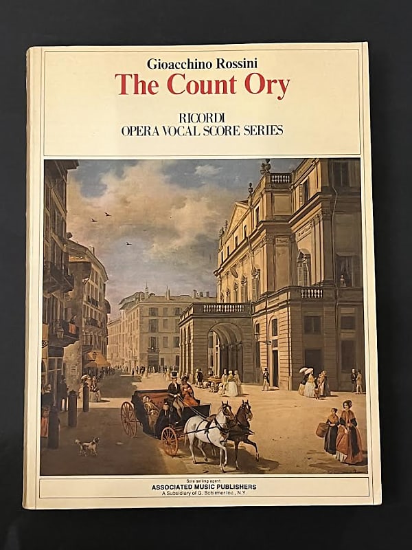 Gioacchino Rossini The Count Ory Opera Vocal Score Series | Reverb