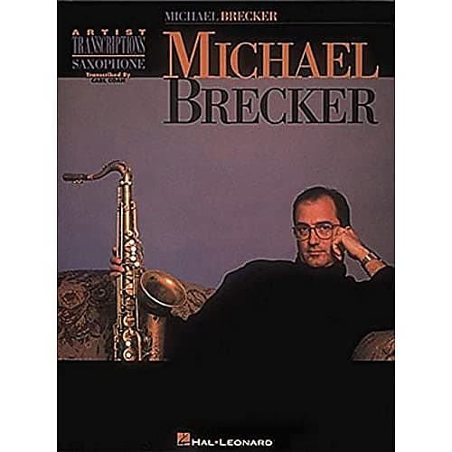 Artist Transcriptions: Tenor Saxophone Michael Brecker | Reverb