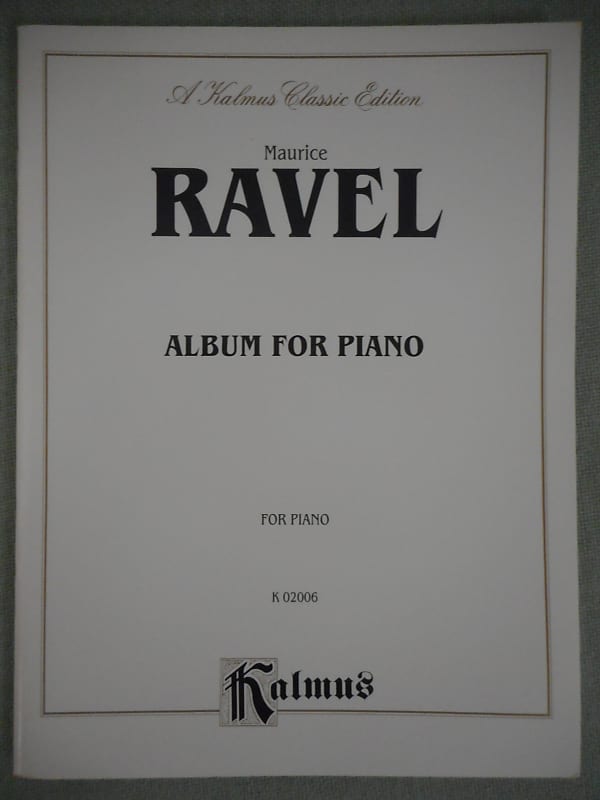 Maurice Ravel "Album for Piano" | Reverb
