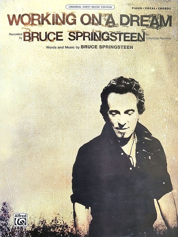 Working on a Dream - Bruce Springsteen - PIANO/VOCAL/CHORDS | Reverb