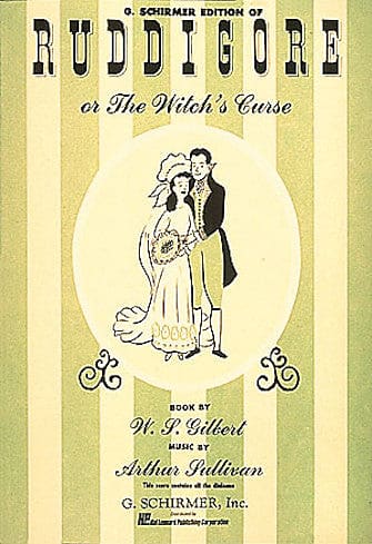 Ruddigore (with Dialogue) Vocal Score Score | Reverb