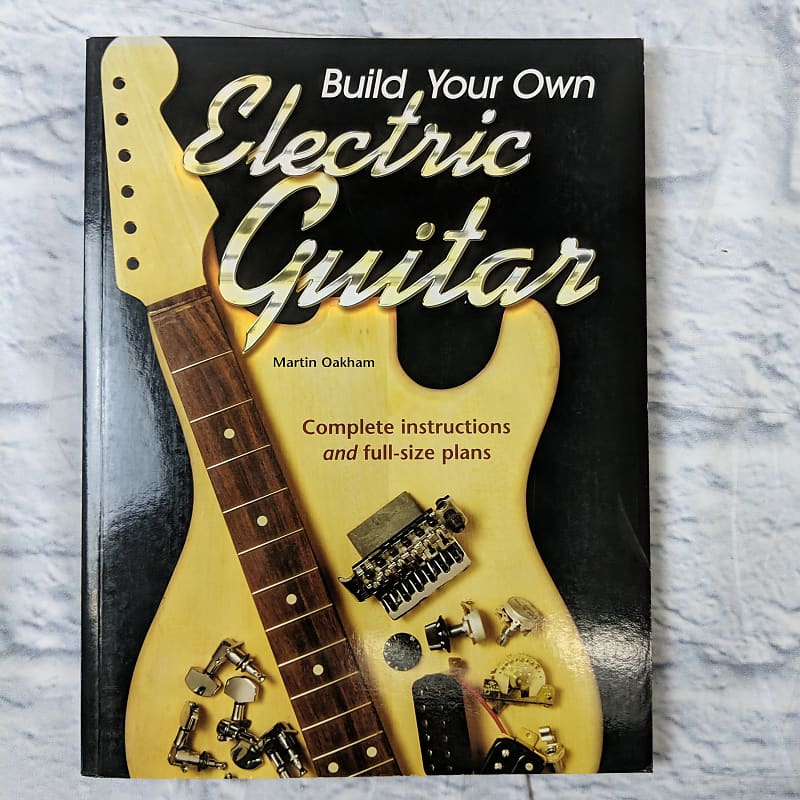 Build Your Own Electric Guitar: Bill Foley | Reverb