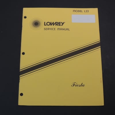 Lowrey Model L22 Service Manual [Three Wave Music] | Reverb